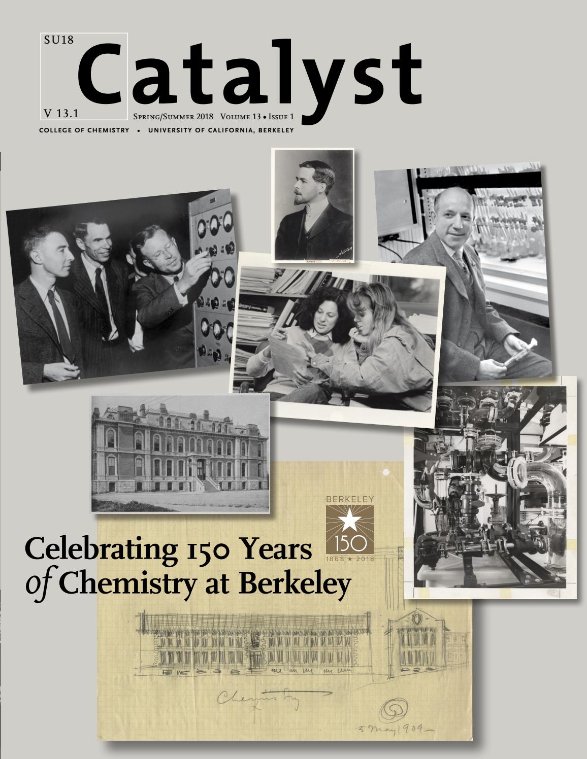 Catalyst V 13.1 by CATALYST MAGAZINE College of Chemistry, UC Berkeley ...