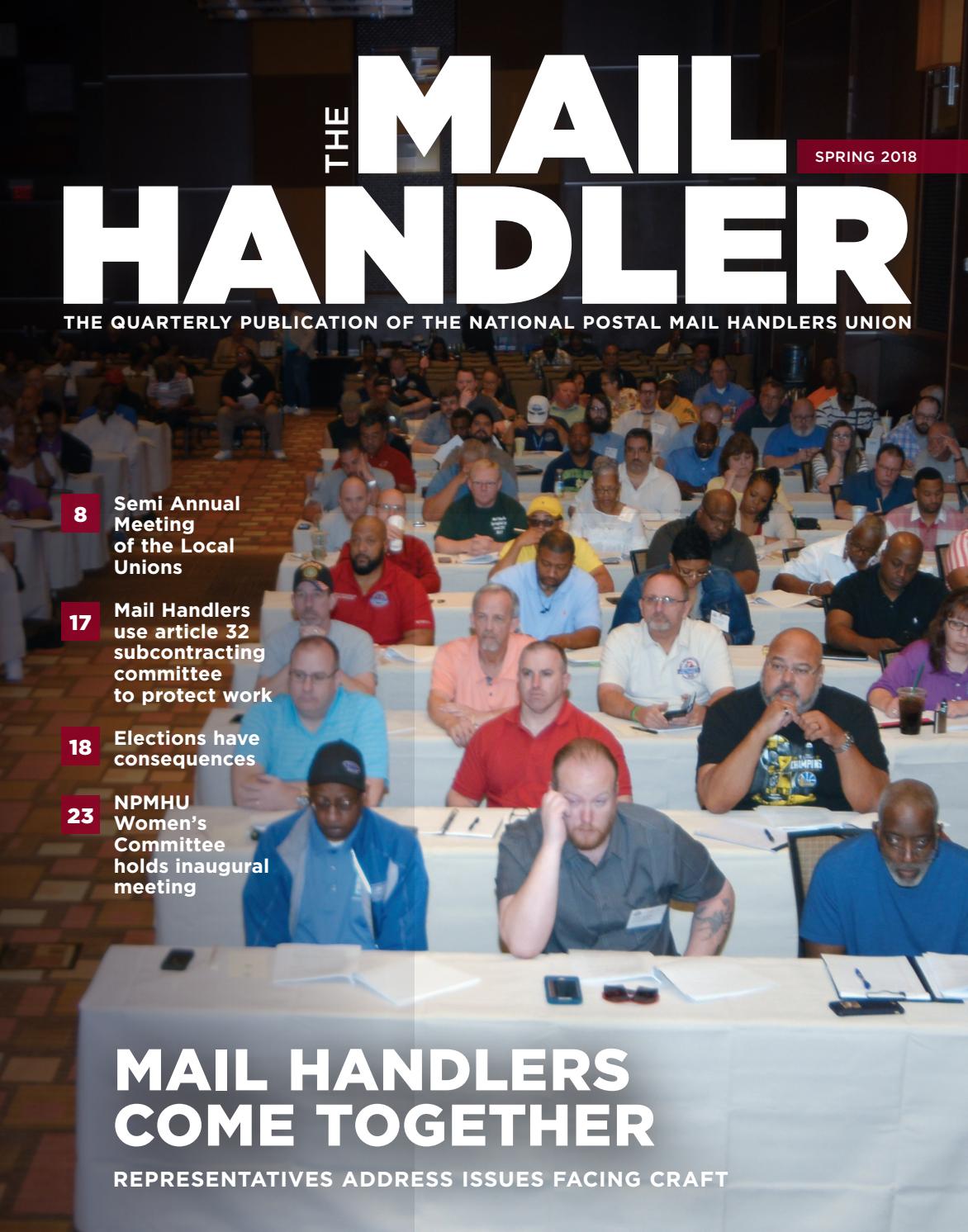 The Mail Handler Magazine Spring 2018 by National Postal Mail Handlers ...