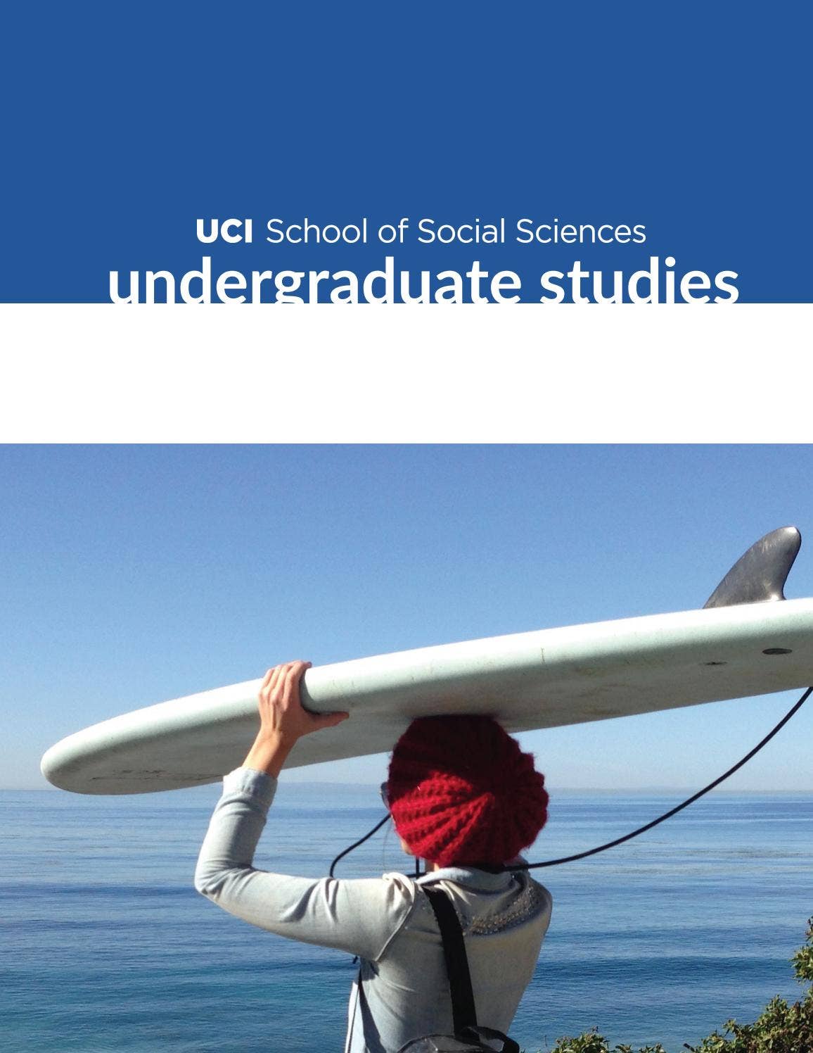 uci soc sci undergraduate studies by UCI School of Social Sciences - Issuu
