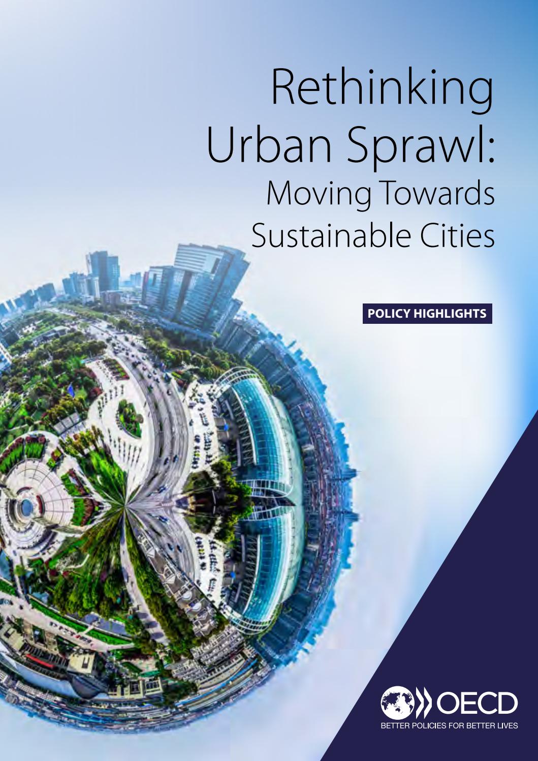 Policy Highlights - Rethinking Urban Sprawl: Moving Towards Sustainable ...