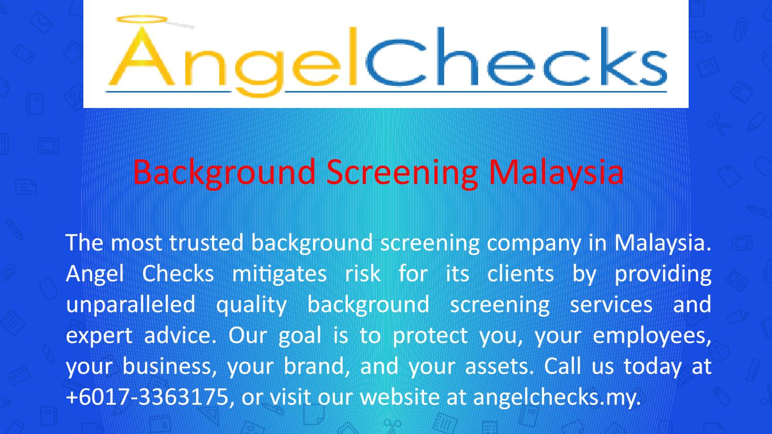 Background screening malaysia by Angel Checks - Issuu