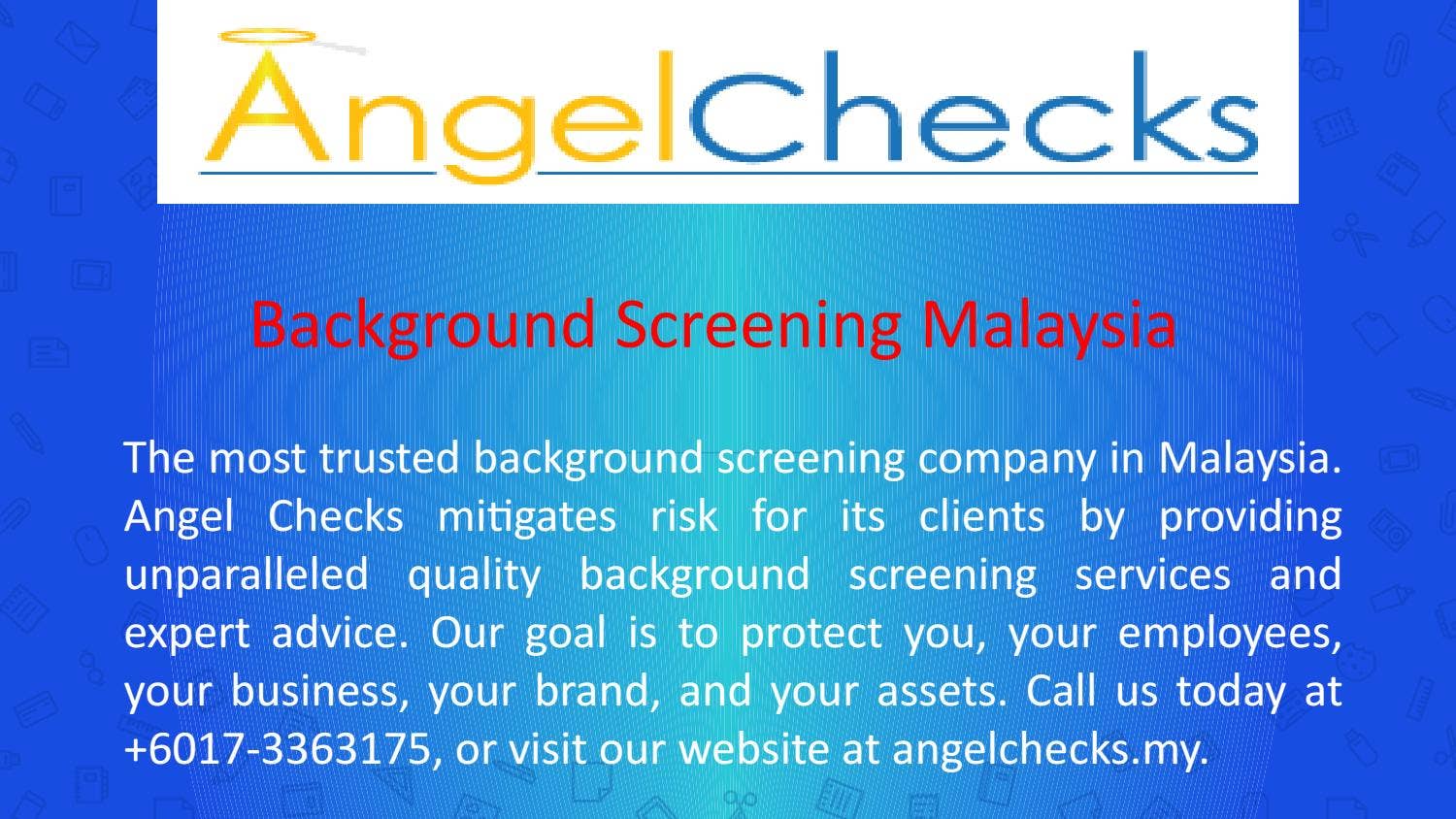 Background screening malaysia by Angel Checks - Issuu