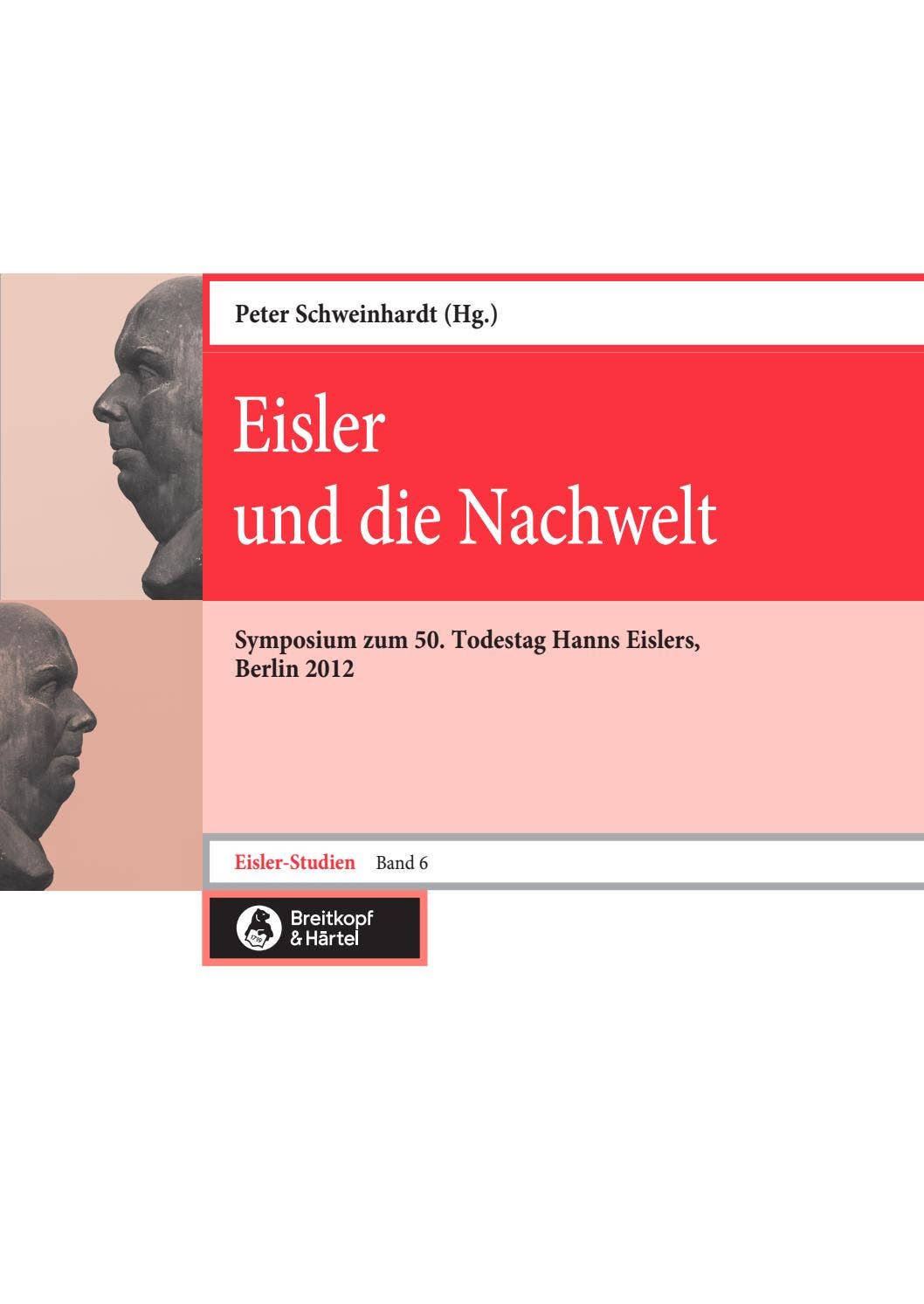 BV 402 - Eisler-Studien 6 by Breitkopf & Härtel - Issuu