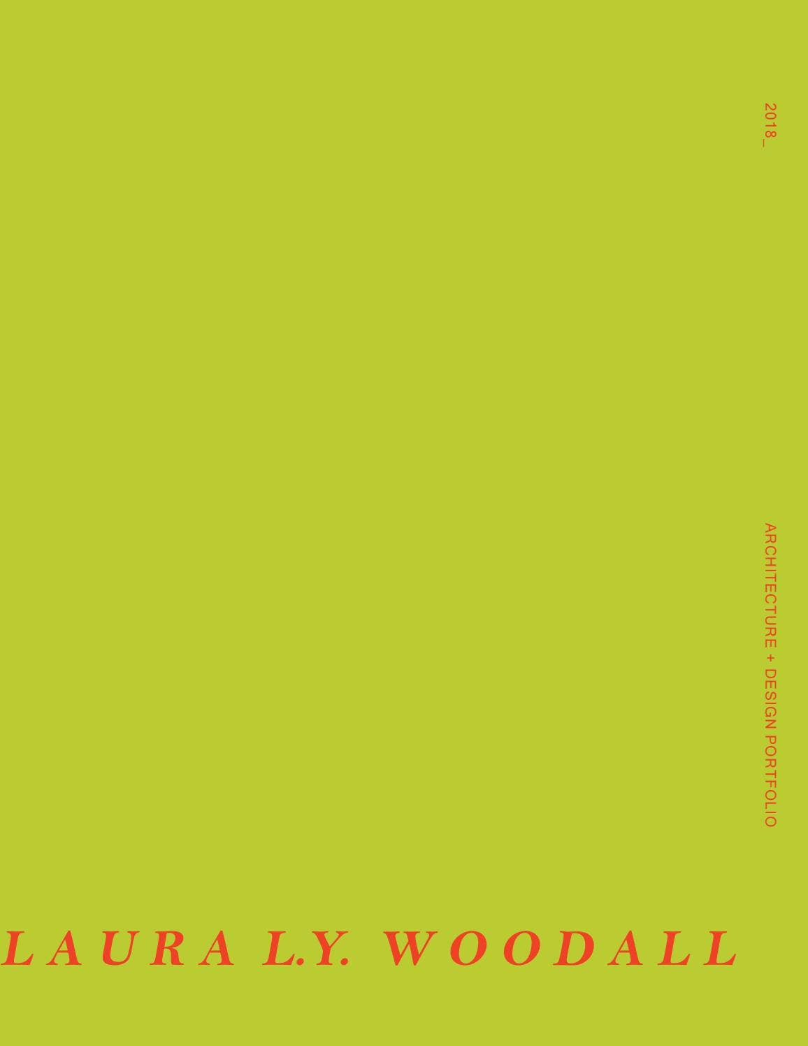 Laura Woodall Portfolio 2018 by Laura L.Y. Woodall - Issuu