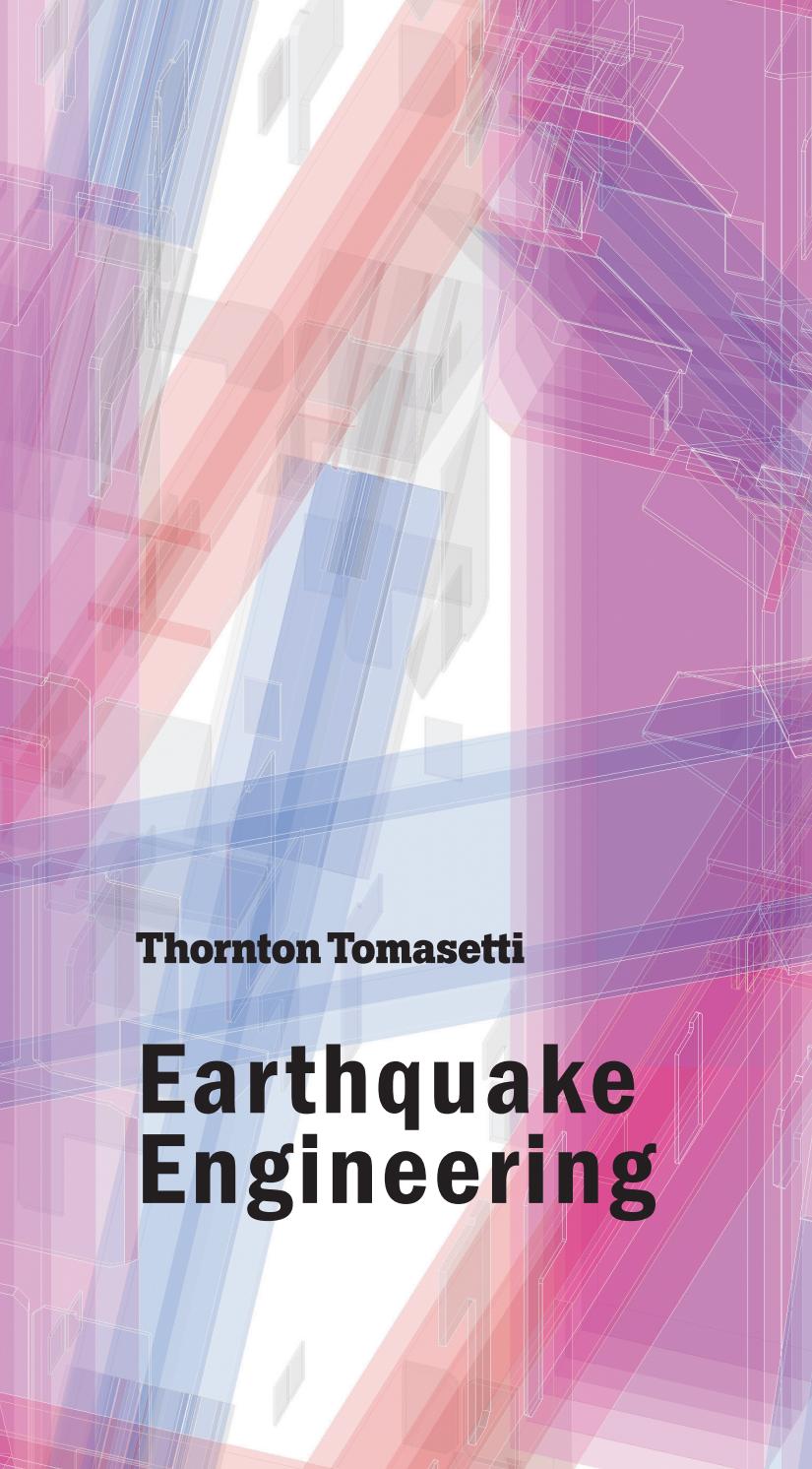 Earthquake Engineering by Thornton Tomasetti - Issuu