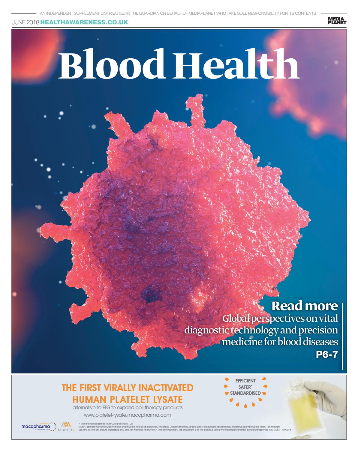 Blood Health Campaign - Jun 2018 by Mediaplanet UK&IE - Issuu