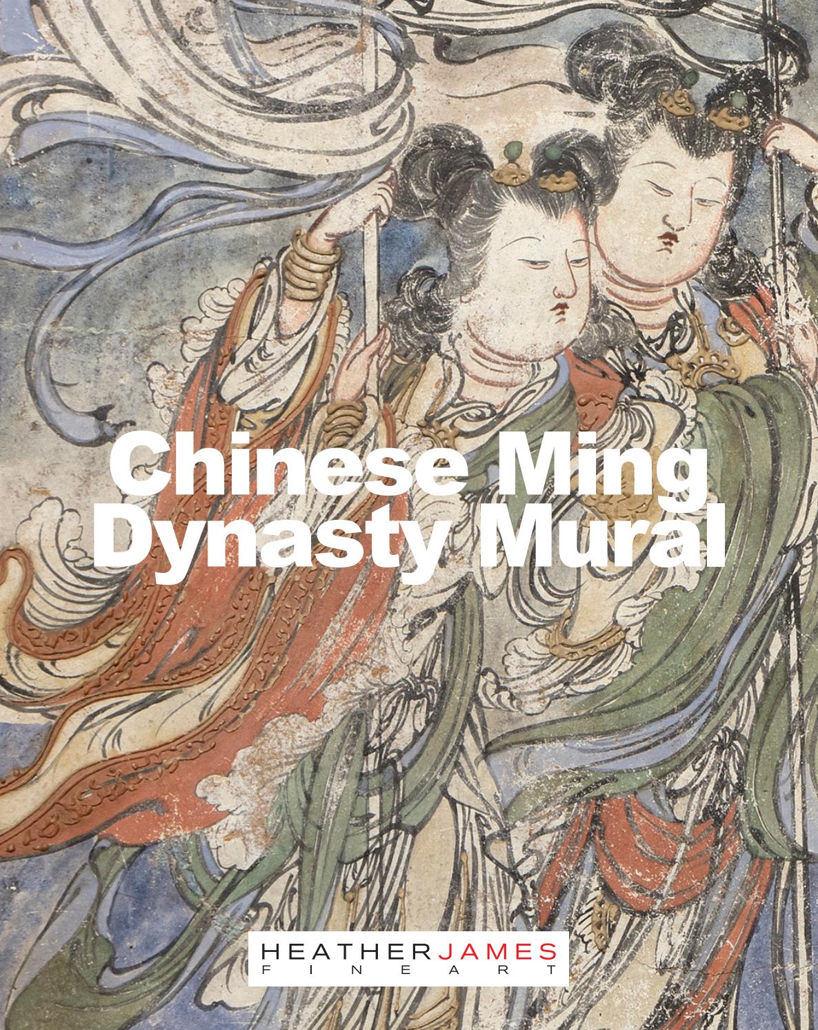Chinese Ming Dynasty Mural art brochure by Heather James Fine Art - Issuu
