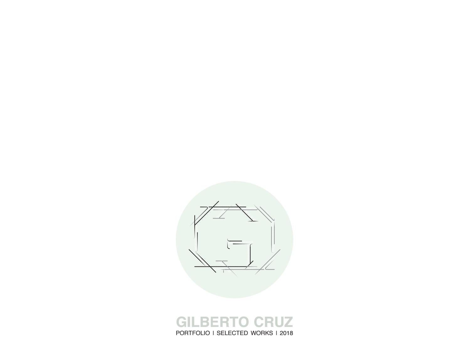 Gilberto Cruz - Portfolio 2018 by Gilberto Cruz - Issuu