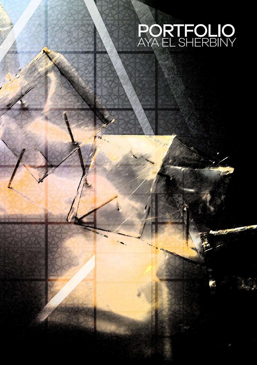 Aya el sherbiny - Portfolio by Aya El Sherbiny - Issuu
