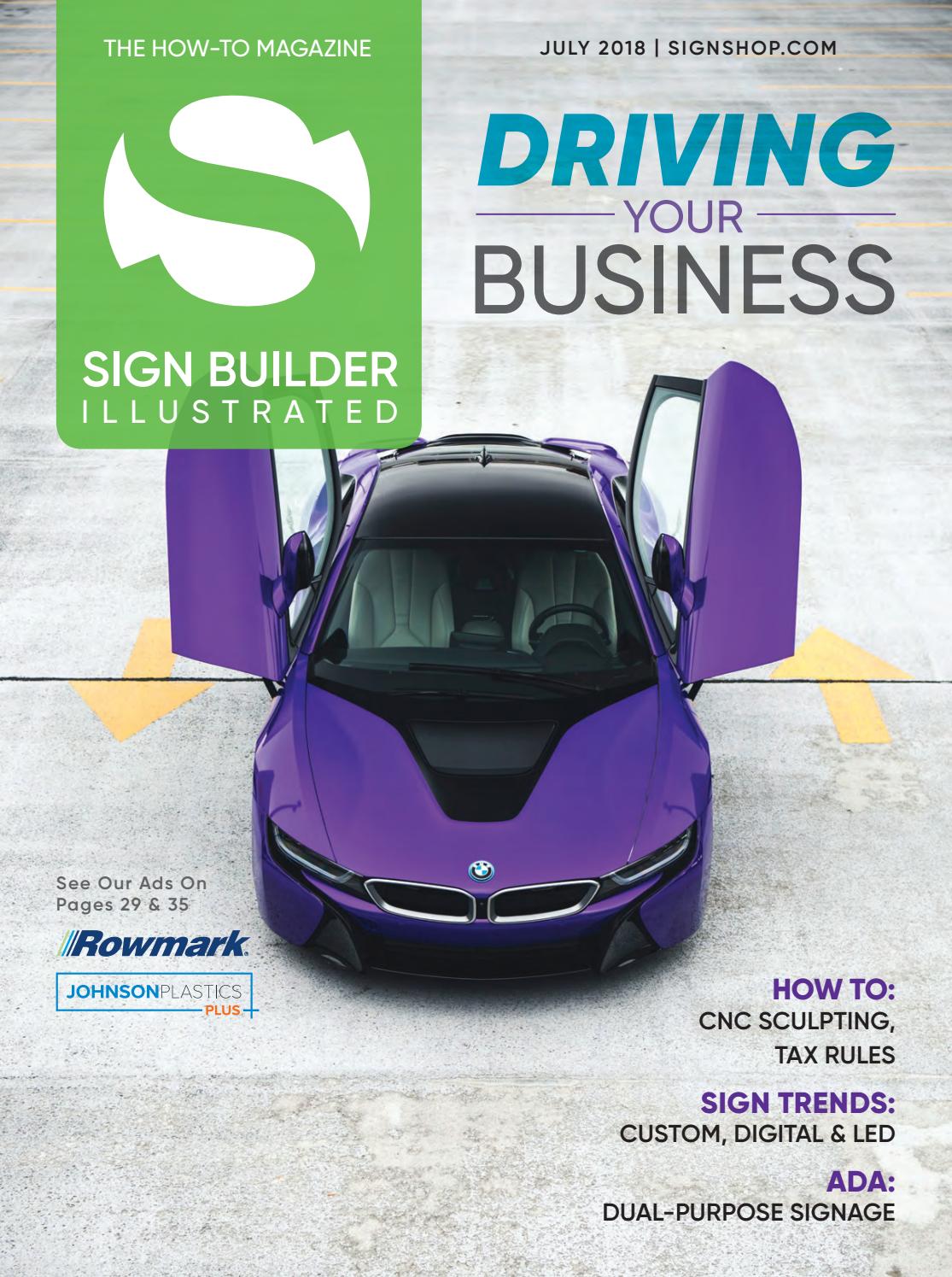 Sign Builder Illustrated July 2018 by Sign Builder Illustrated - Issuu