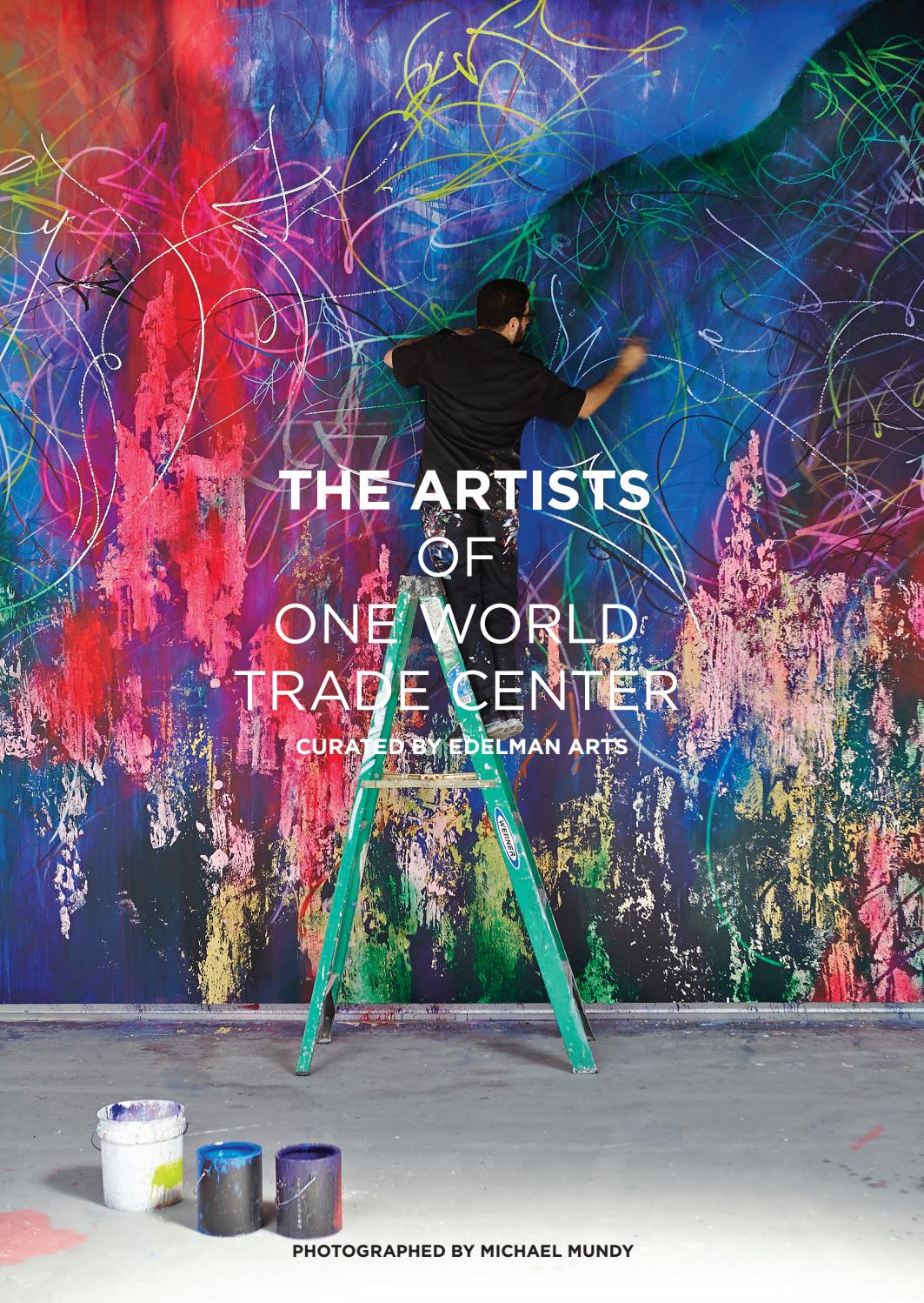 The Artists of One World Trade Center by Traffic Creative Management ...