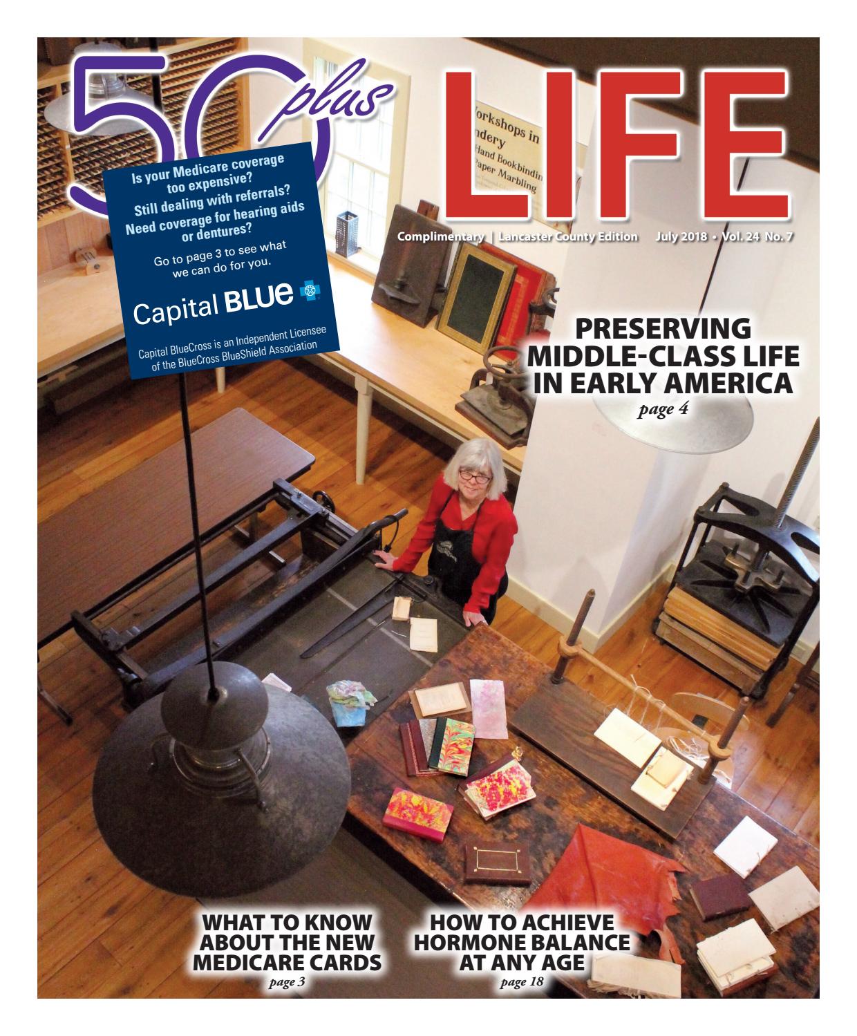 50plus LIFE Lancaster County July 2018 by On-Line Publishers, Inc. - Issuu