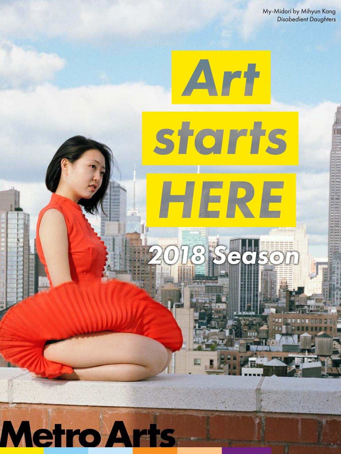 Metro Arts 2018 Interactive Program by Metro Arts - Issuu