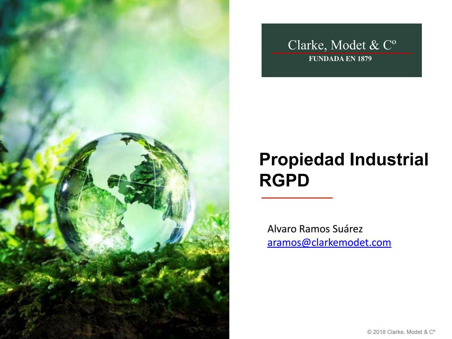 CLARKE MODET - PROPIEDAD INDUSTRIAL Y RGDP by Cluster de Movilidad y ...