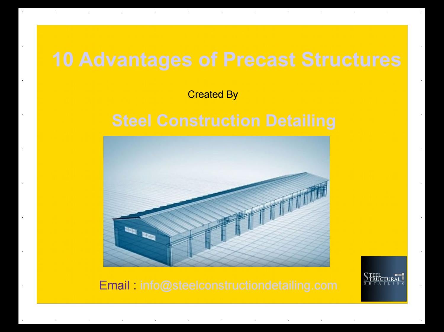 10 Advantages Of Precast Structures Steel Construction Detailing By 10-advantages-of-precast-structures-steel-construction-detailing-by