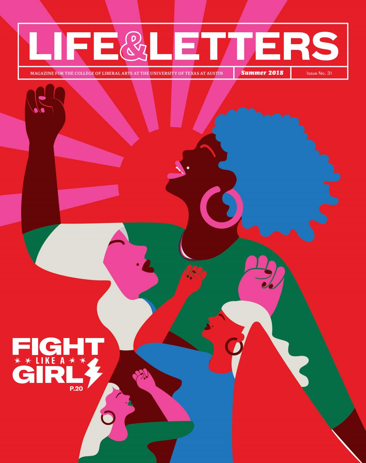 Life & Letters • Summer 2018 by Life & Letters Magazine - Issuu