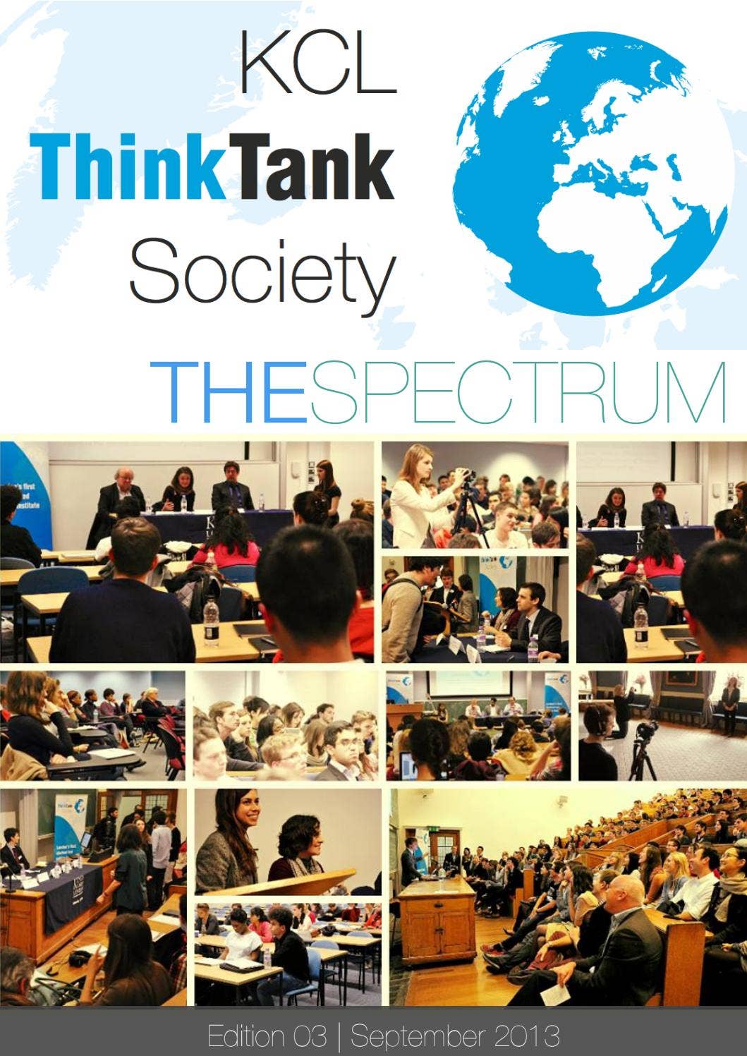 The Spectrum - Issue 3 (2013) by King's Think Tank - Issuu
