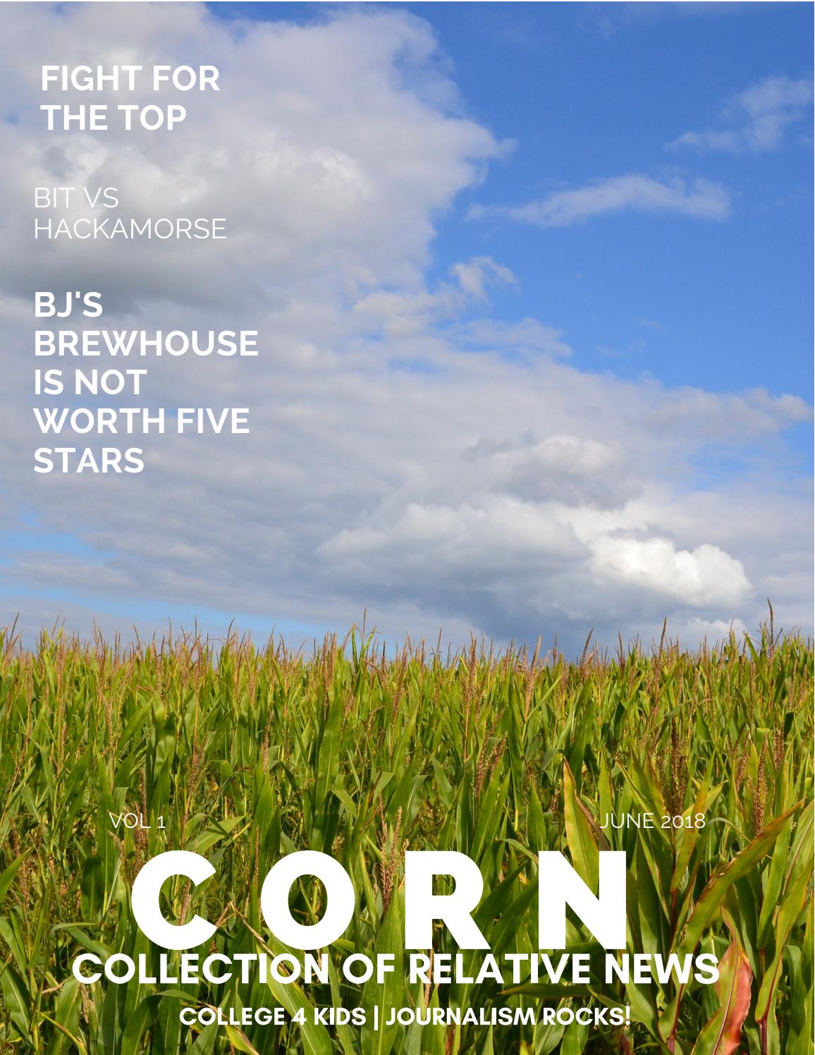 C.O.R.N. Magazine by How I Committed Journalism - Issuu