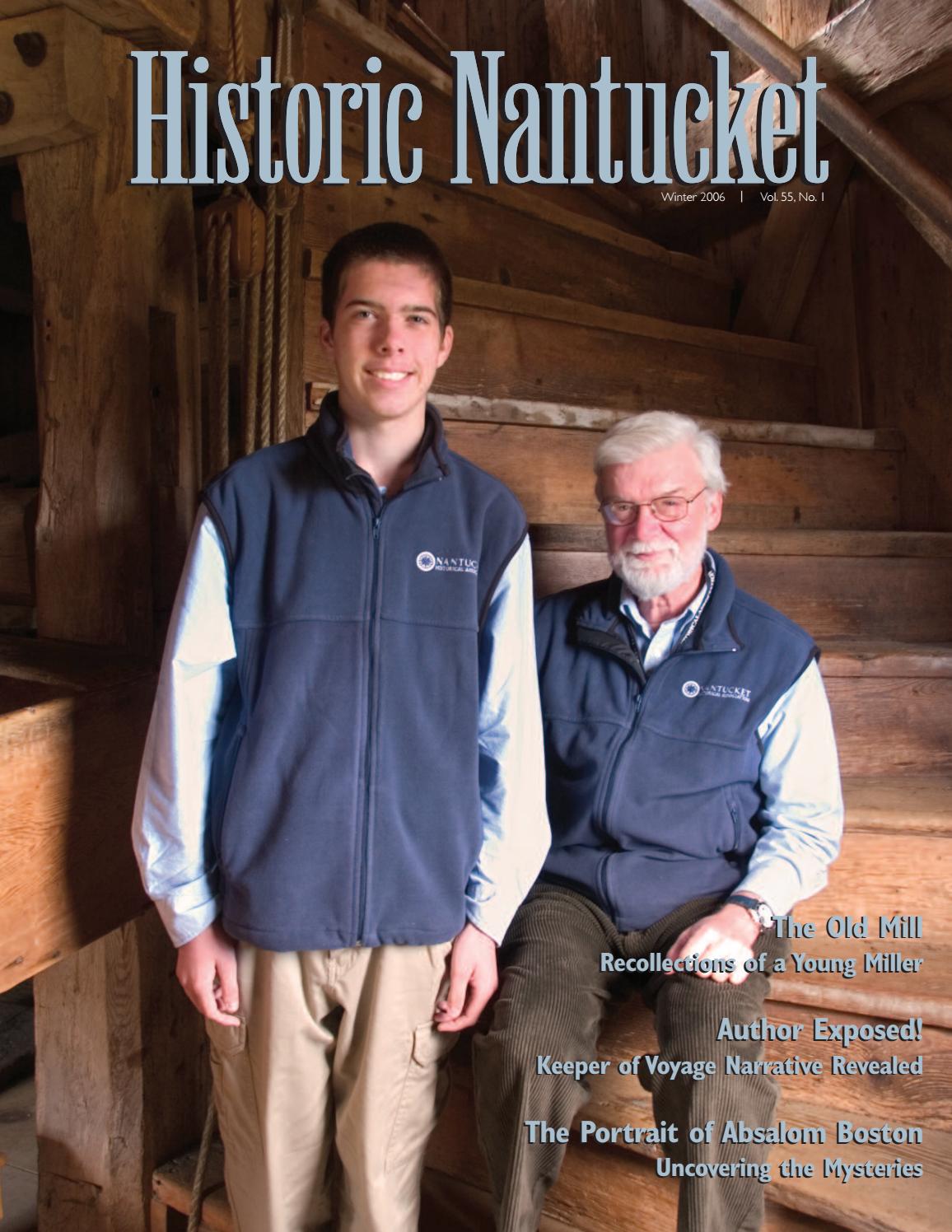 Historic Nantucket, Winter 2006, Vol. 55, No. 1 by Nantucket Historical ...