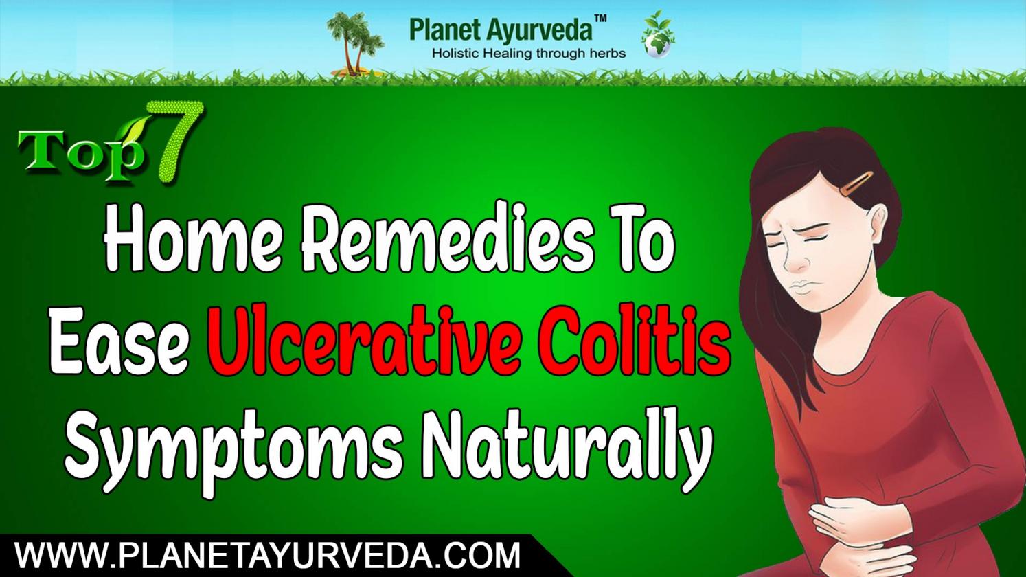 Top 7 Home Remedies To Ease Ulcerative Colitis Symptoms Naturally by Dr ...