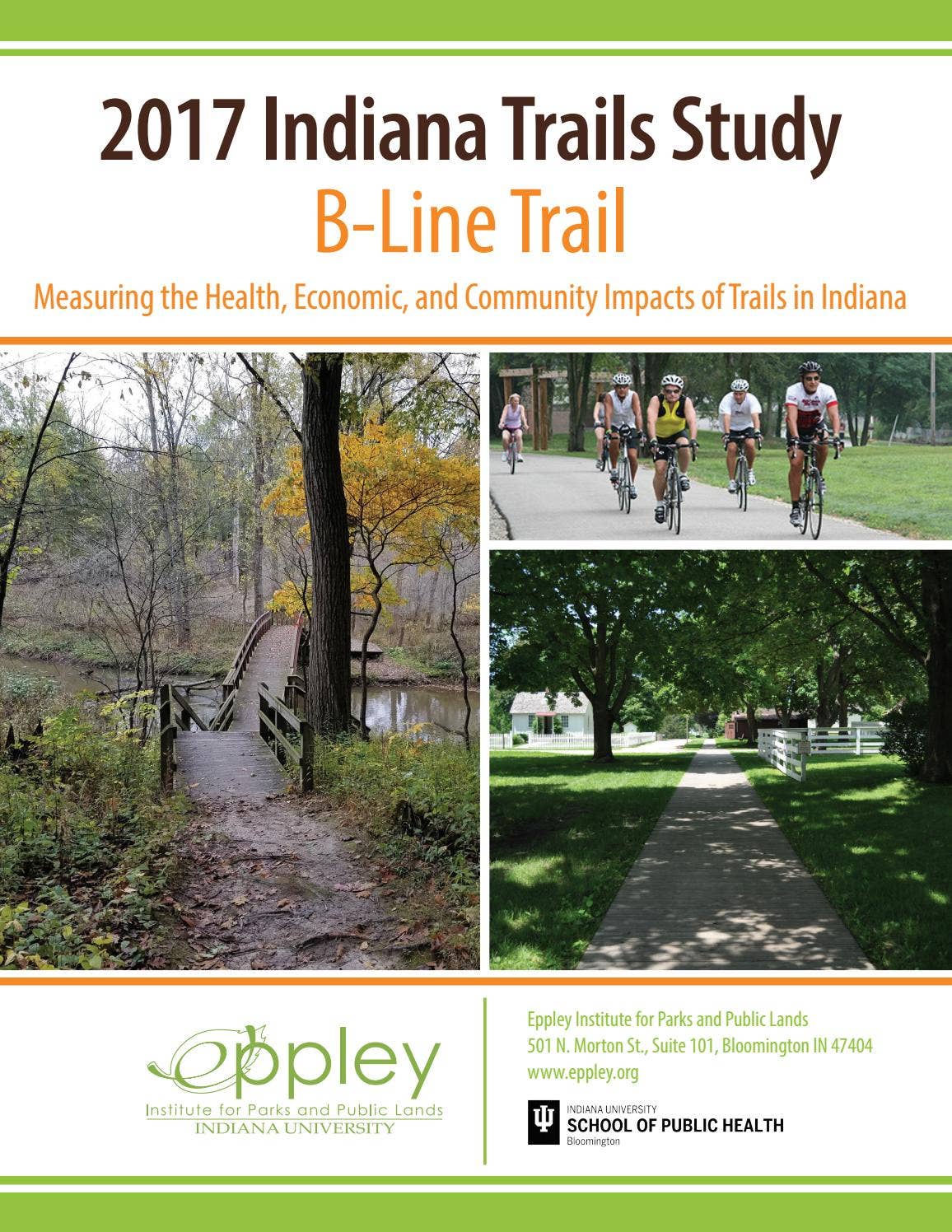 2017 Indiana Trails Study - B-Line Trail in Bloomington, Indiana by ...