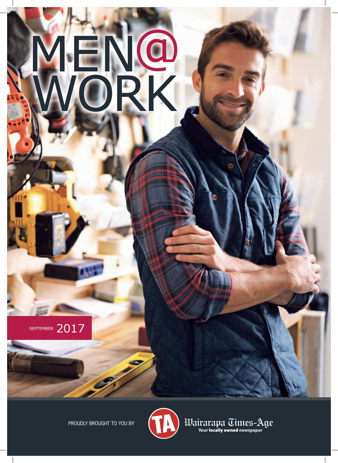 Men at Work 2017 by Wairarapa Times-Age - Issuu