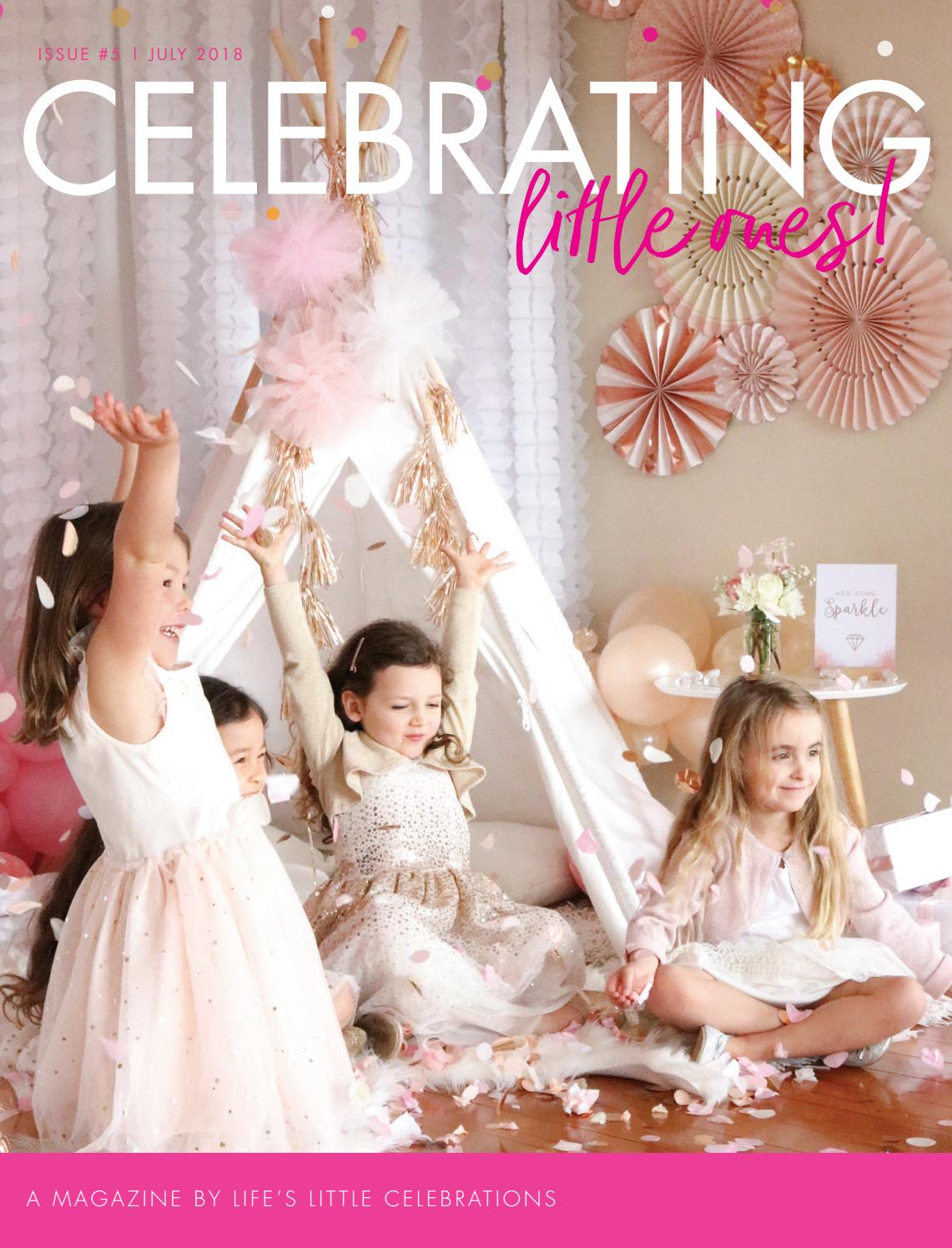 Celebrating Little Ones Mag | Issue #5 | July 2018 by Life's Little ...