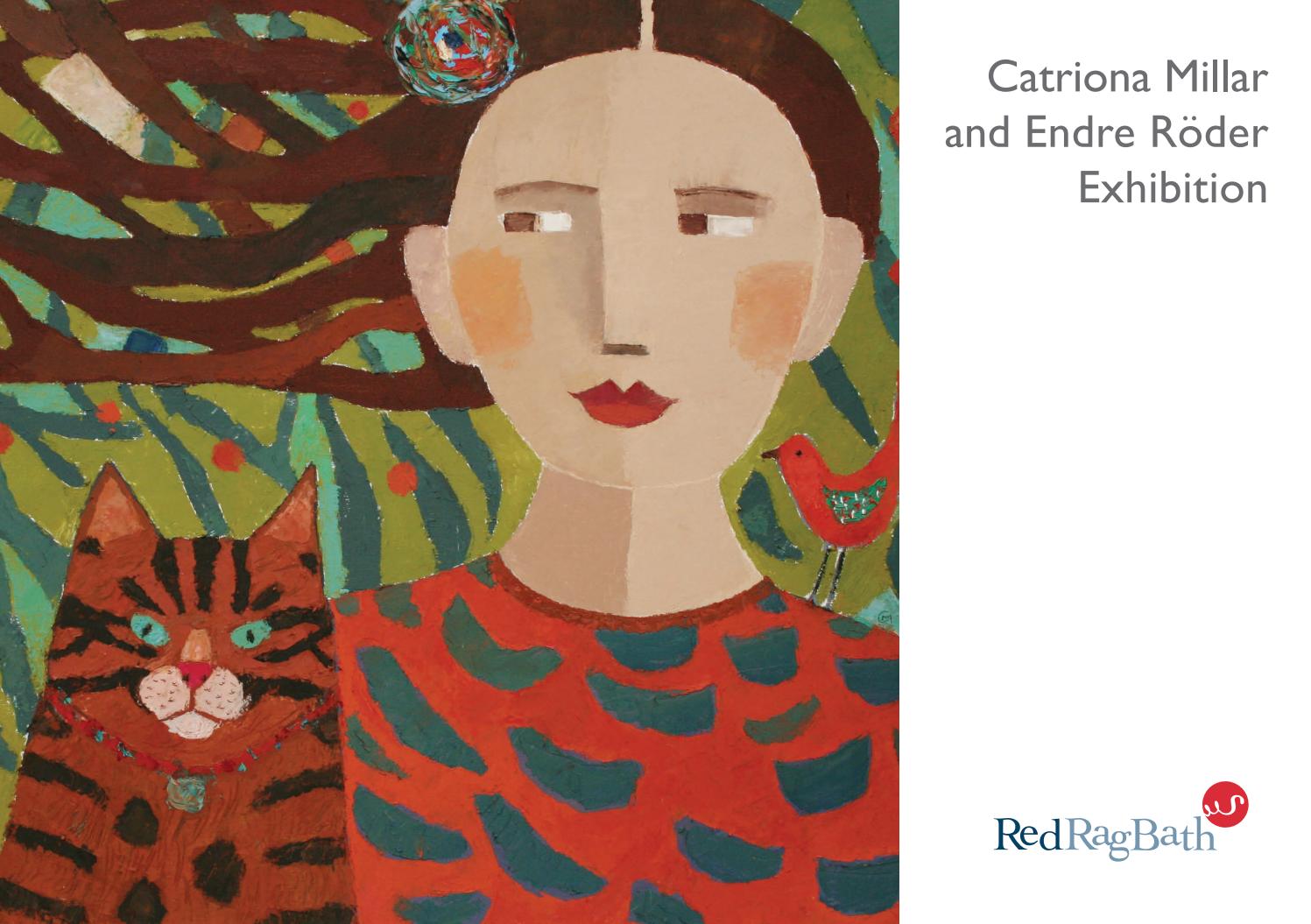 Catriona Millar and Endre Roder Exhibition by Red Rag Gallery - Issuu