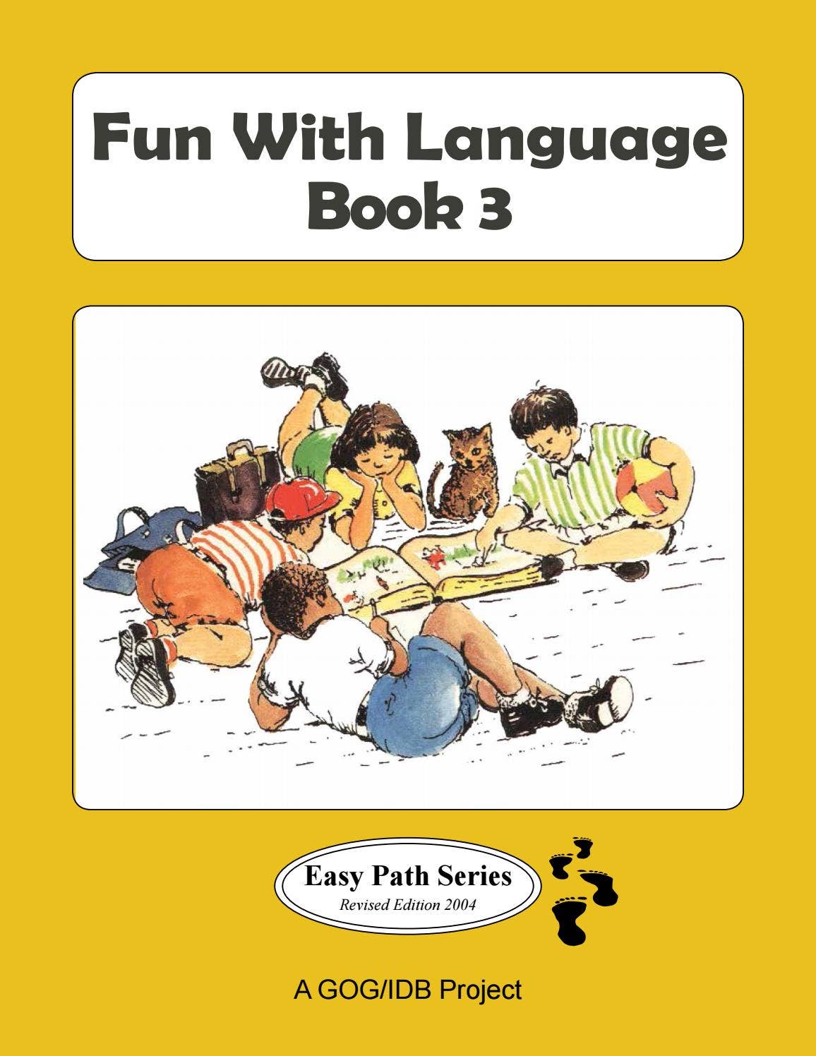 Fun with Language Book 3 by Ministry of Education Guyana - Issuu