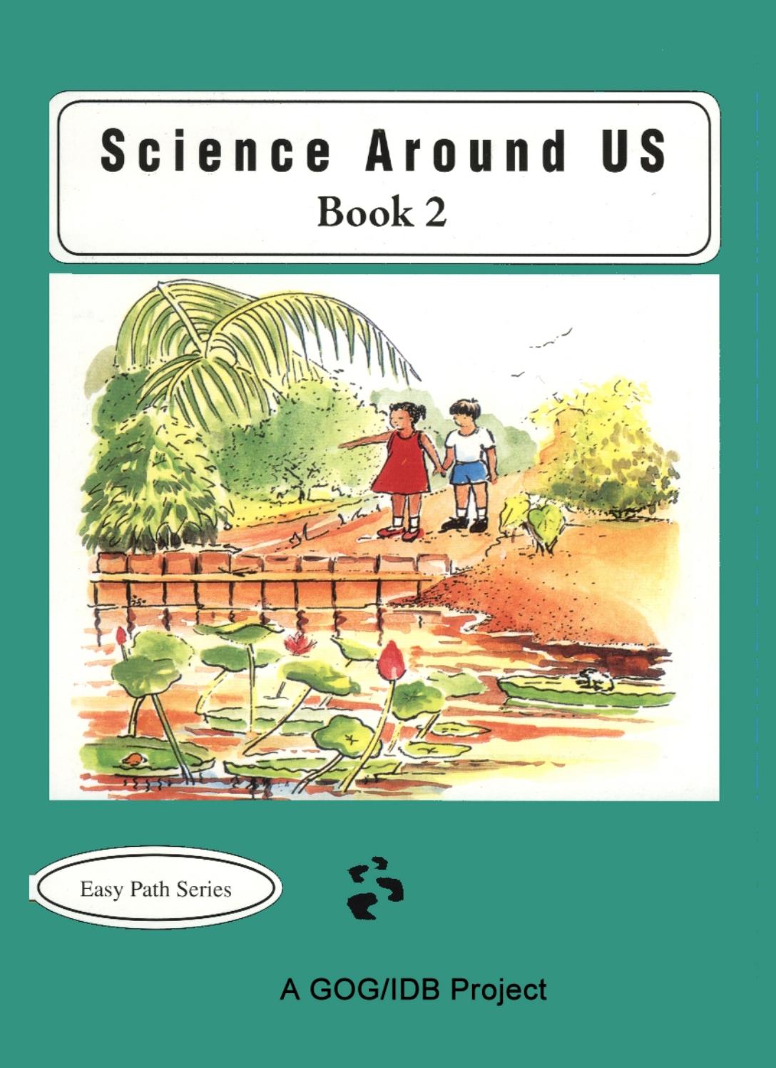 SCIENCE AROUND US BOOK 2 by Ministry of Education Guyana - Issuu