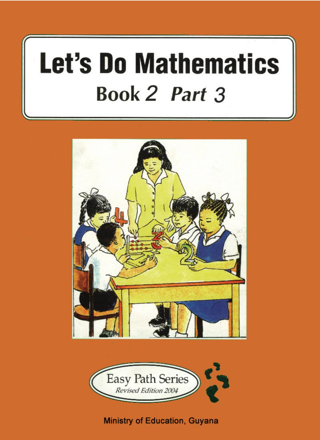 Let's Do Mathematics Book 2 part 3 by Ministry of Education Guyana - Issuu