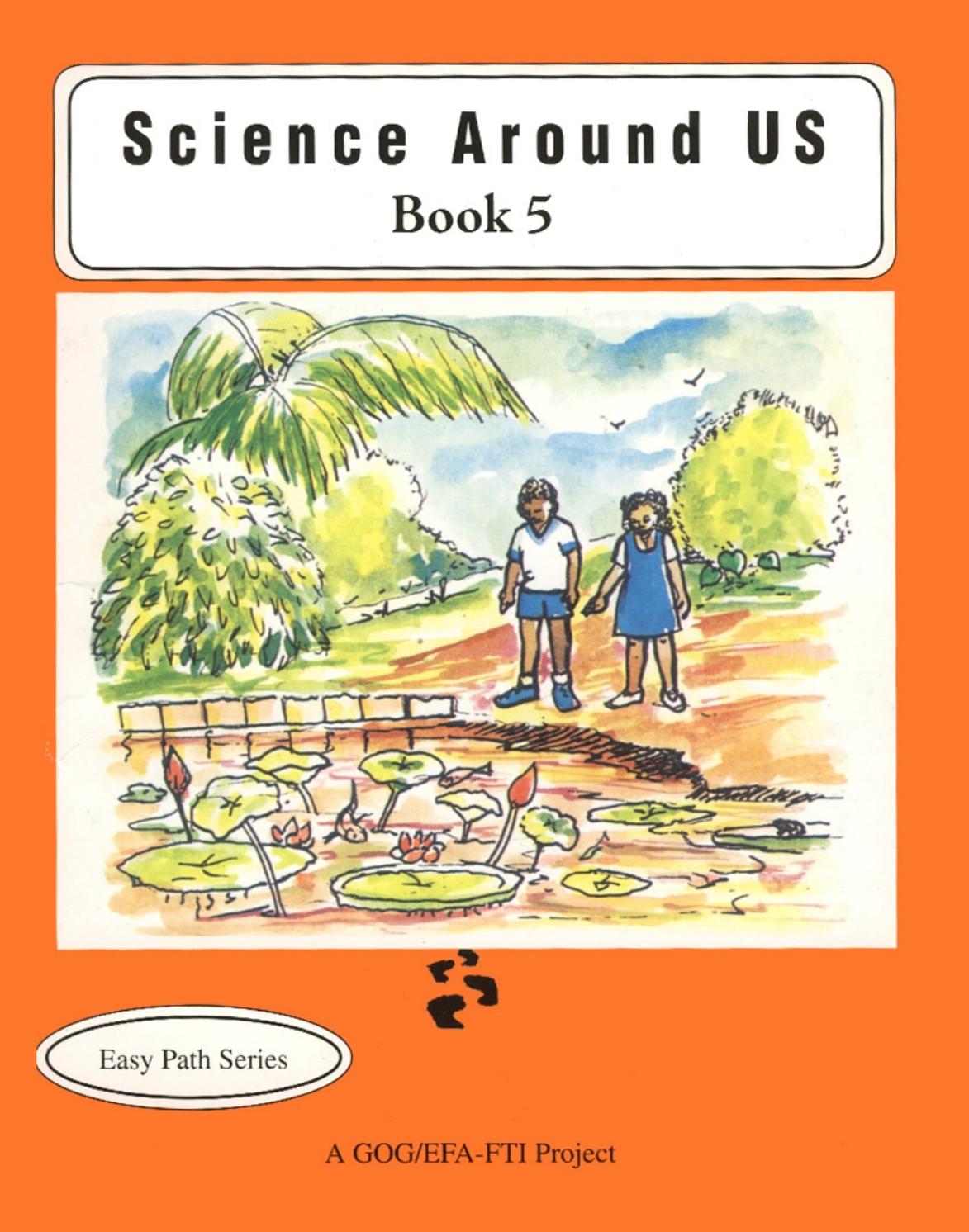 SCIENCE AROUND US BOOK 5 by Ministry of Education Guyana - Issuu