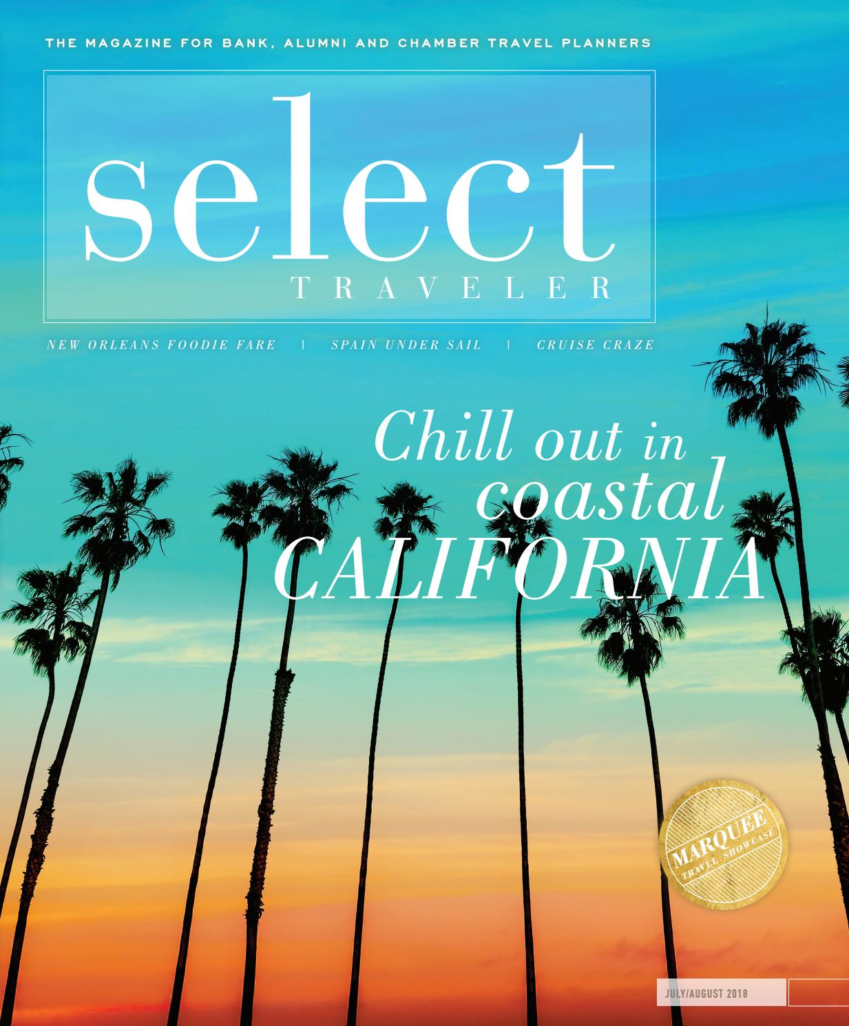 Select Traveler July August 2018 by The Group Travel Leader, Inc. - Issuu