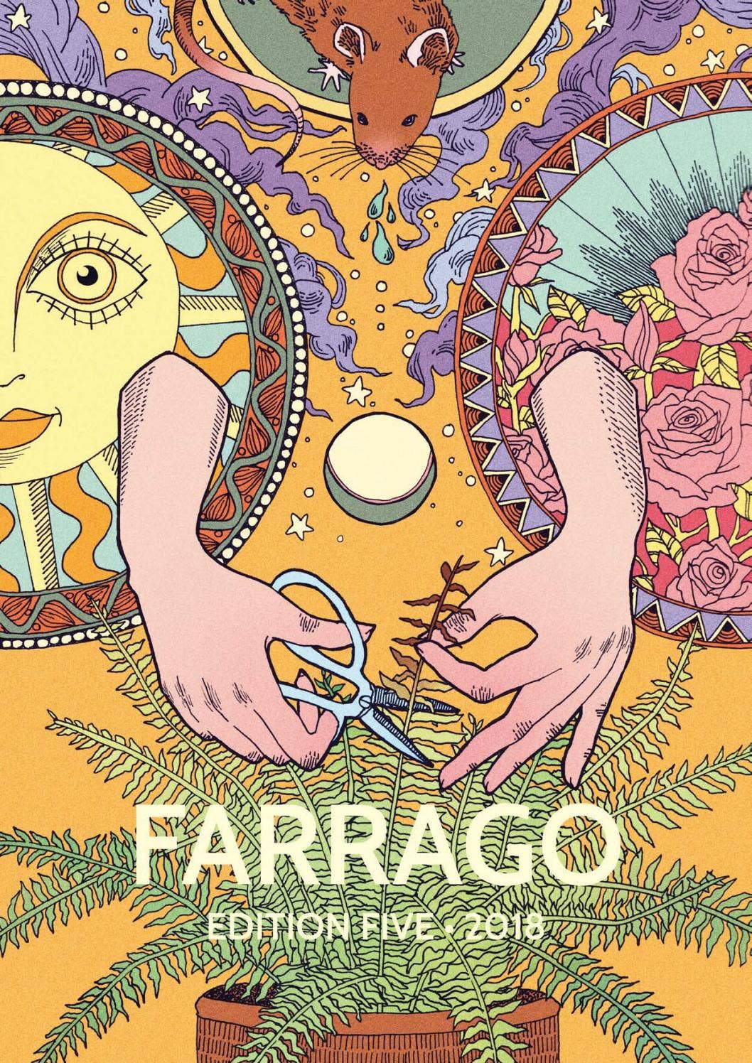 2018 Edition 5 (Yellow Cover) by Farrago Magazine - Issuu