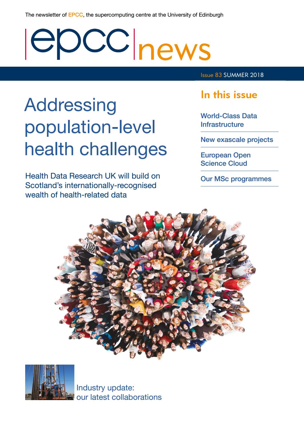 EPCC News 83 by EPCC, University of Edinburgh - Issuu