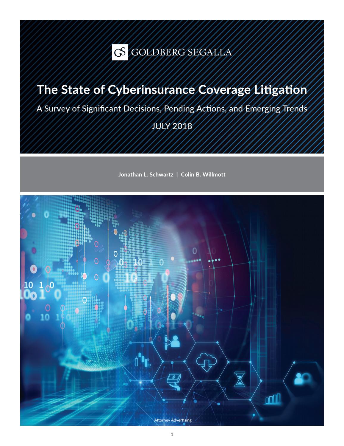 The State of Cyberinsurance Coverage Litigation July 2018 by ...