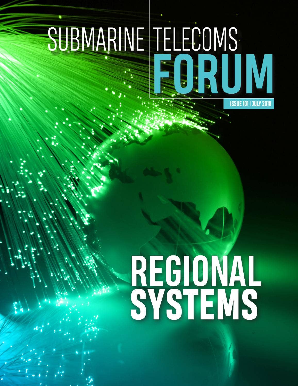 SubTel Forum Magazine #101 - Regional Systems by Submarine Telelecoms ...