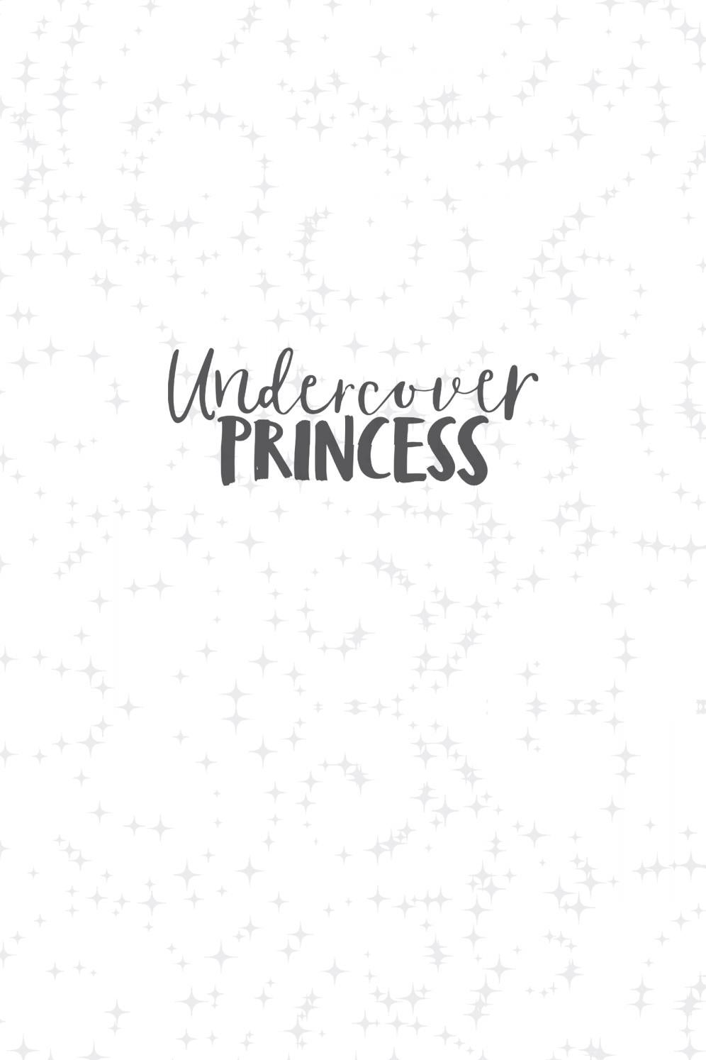 Undercover Princess by HarperCollins - Issuu