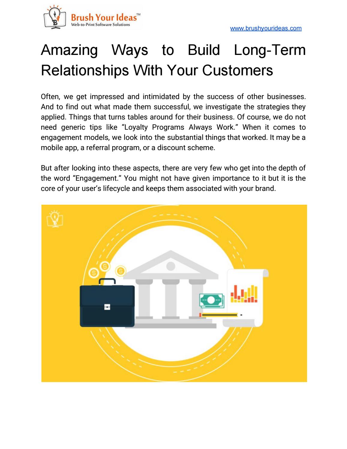 Amazing Ways to Build Long-Term Relationships With Your Customers by ...