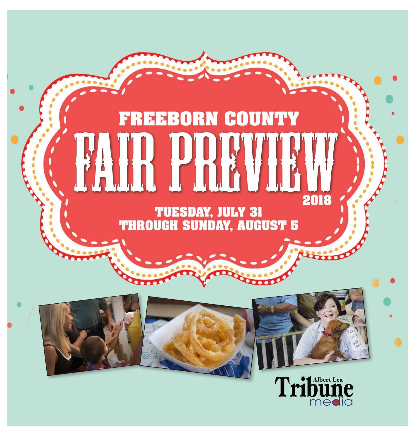 Freeborn County Fair Preview 2018 by Albert Lea Tribune - Issuu