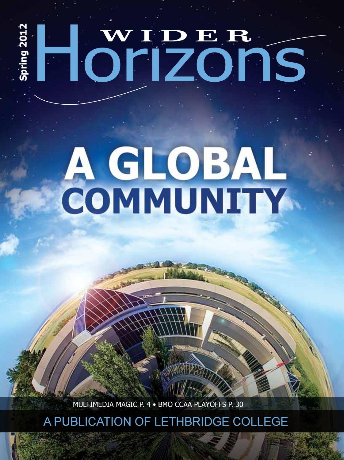 Wider Horizons - Spring 2012 by Lethbridge College - Issuu