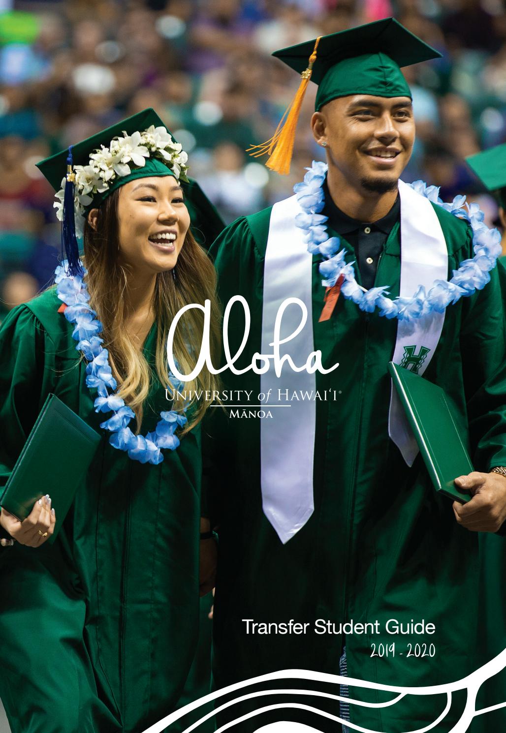 Transfer Guide by Office of Admissions, University of Hawai‘i at Mānoa ...