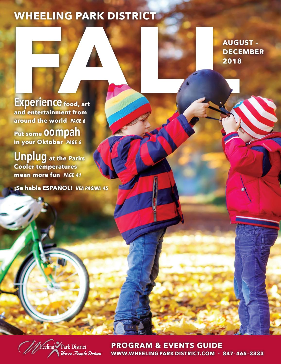 Fall 2018 Program And Events Guide By Wheeling Park District Issuu