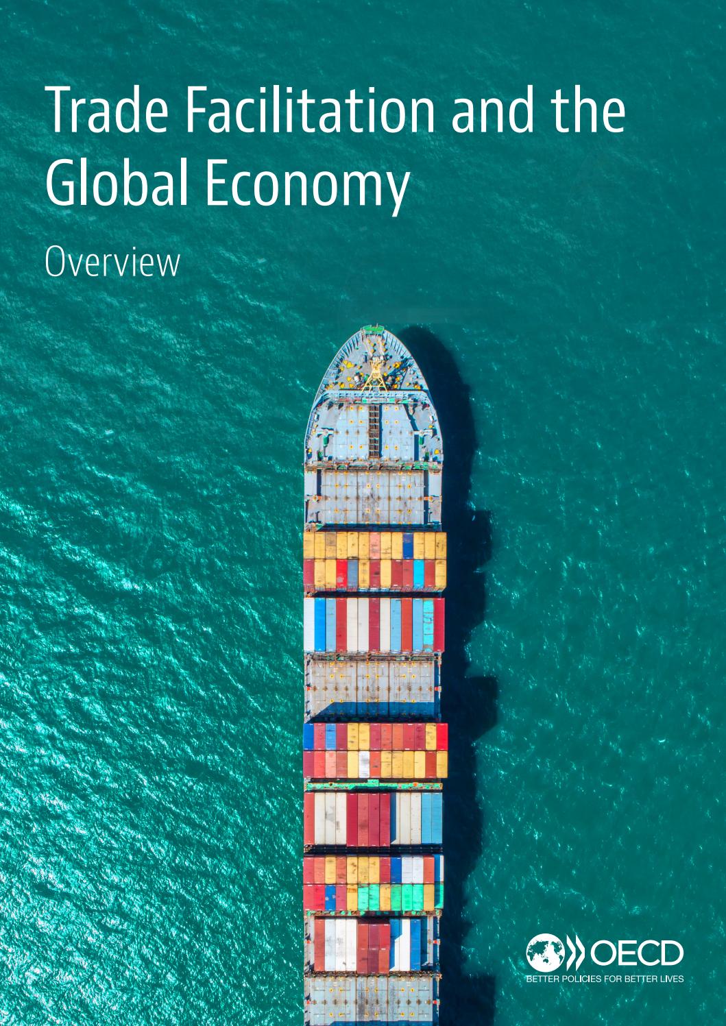 Trade Facilitation and the Global Economy by OECD - Issuu