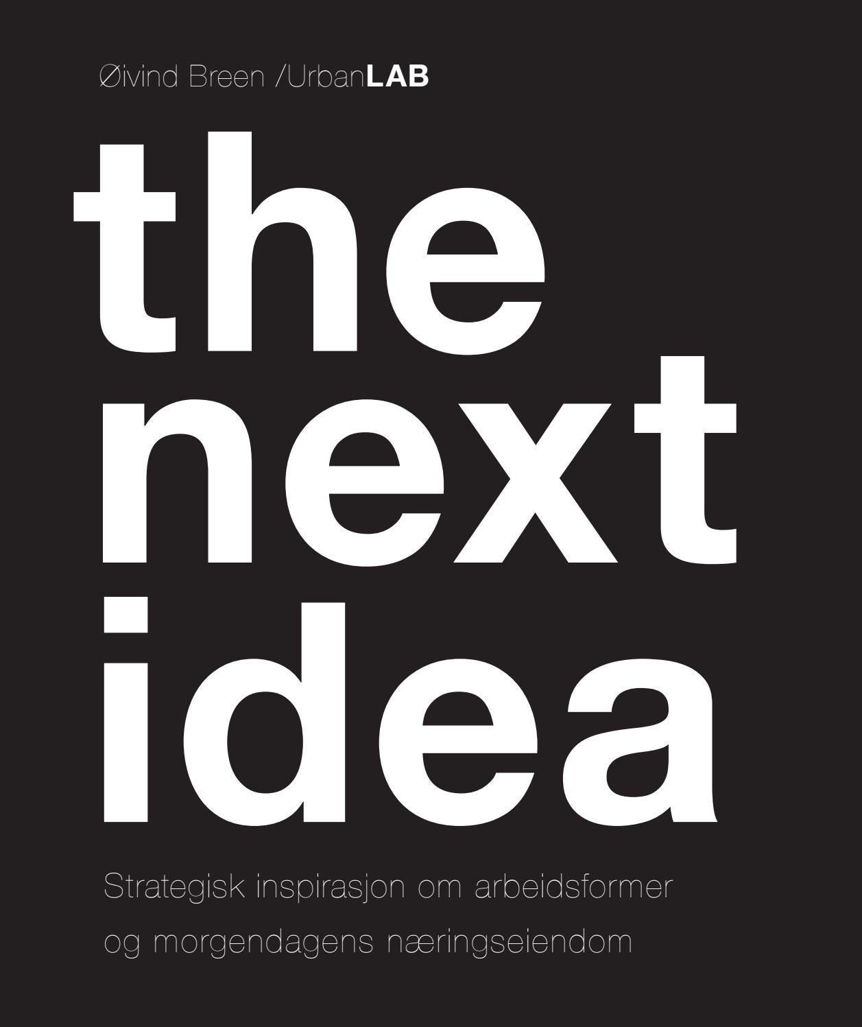 the next idea by breenurbanlab - Issuu