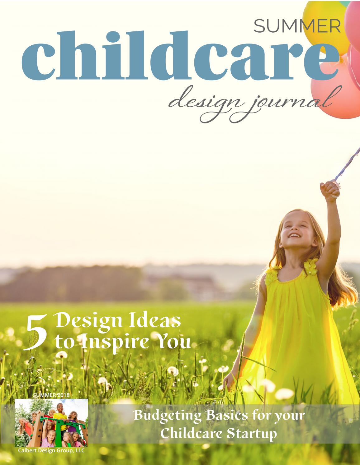 Childcare Design Journal Summer 2018 by Calbert Design Group - Issuu