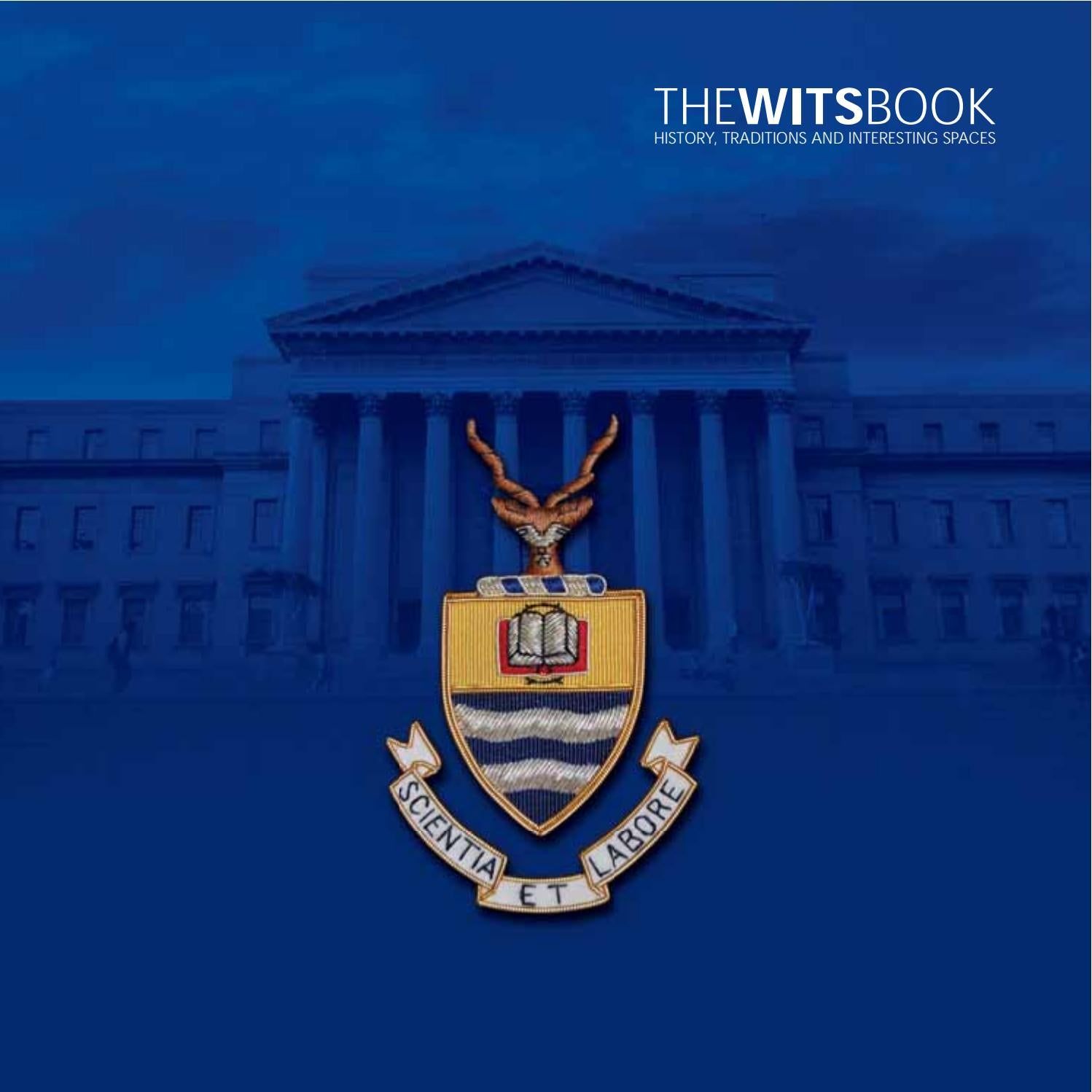 The Wits Book 2013 by Wits Alumni Relations - Issuu