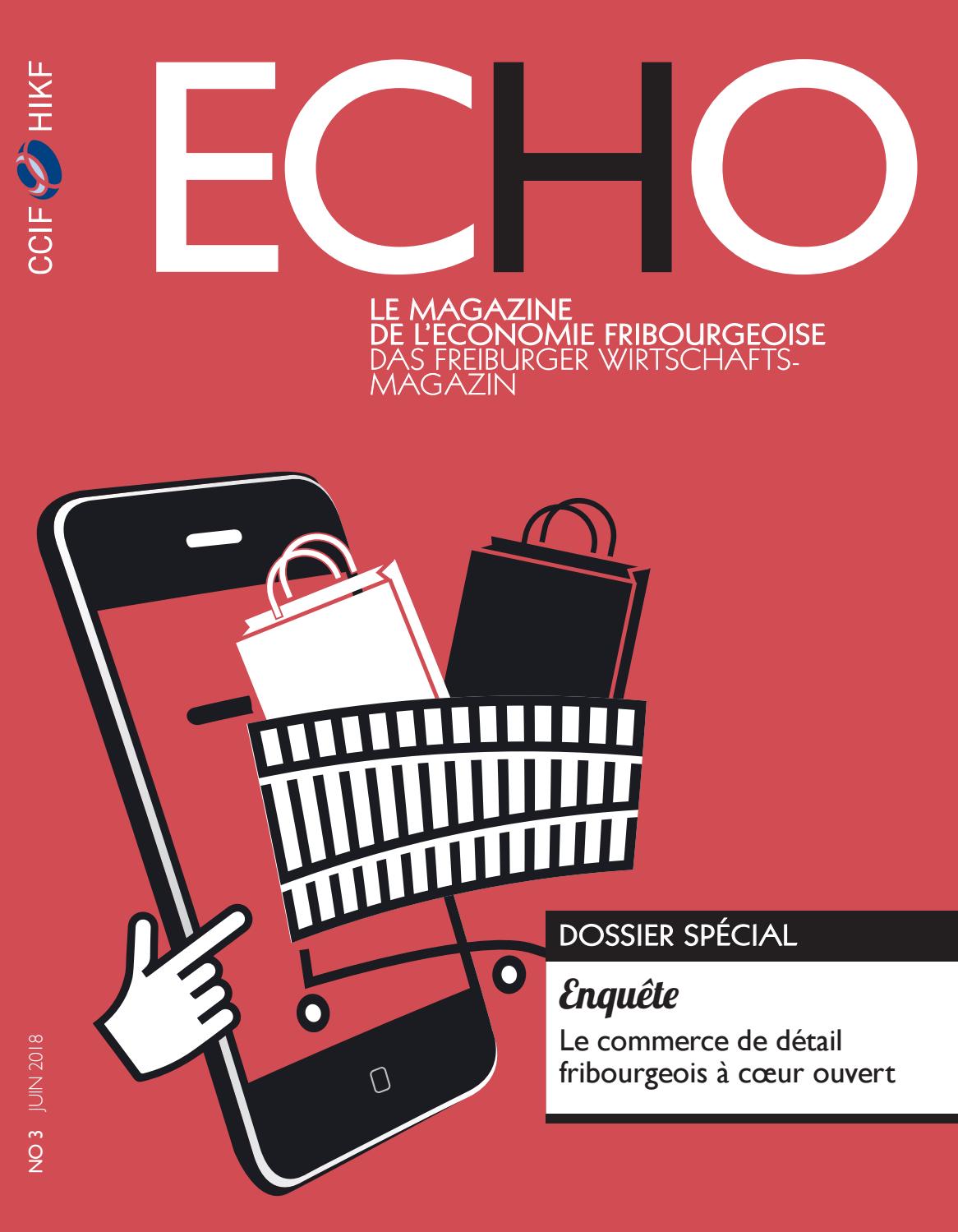 ECHO Magazine Juin 2018 by Chambre de commerce et d'industrie du canton ...