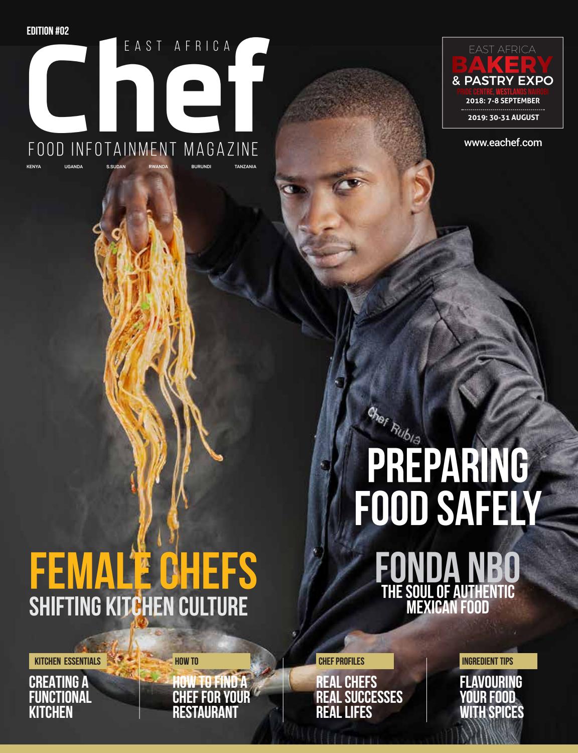East Africa Chef Magazine Issue 2 by Sam Morara - Issuu