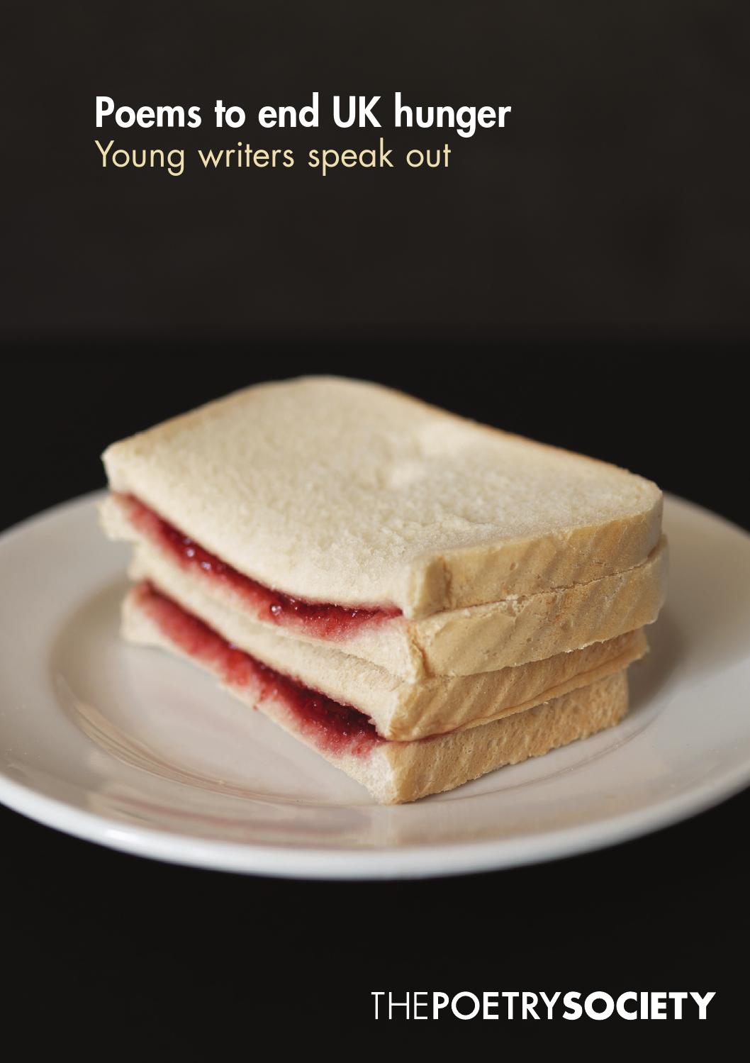 Poems to end UK Hunger: young writers speak out by The Poetry Society ...